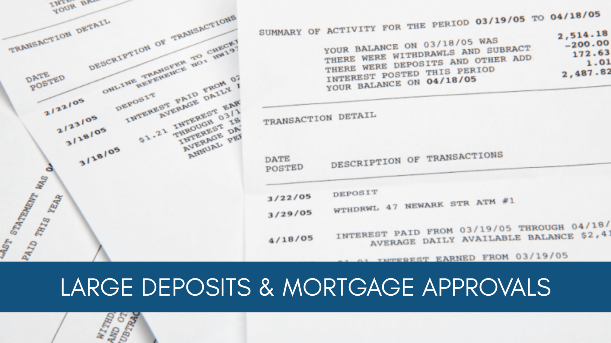 Large Bank Deposits and Mortgage Approval: What Borrowers Should Know ...